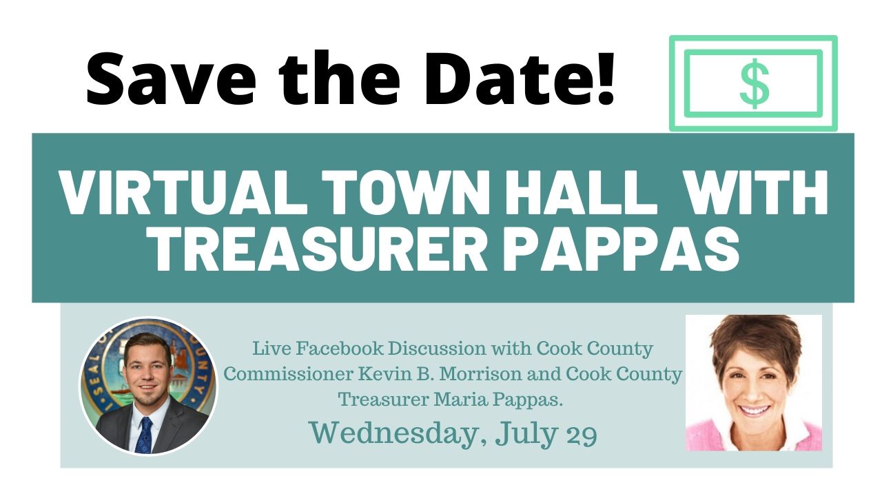 Treasurer Virtual Town Hall — Cook County Commissioner Kevin B ...